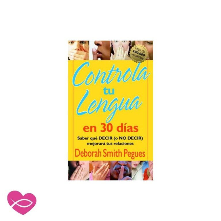 Controla tu lengua en 30 días – Susurros.ec